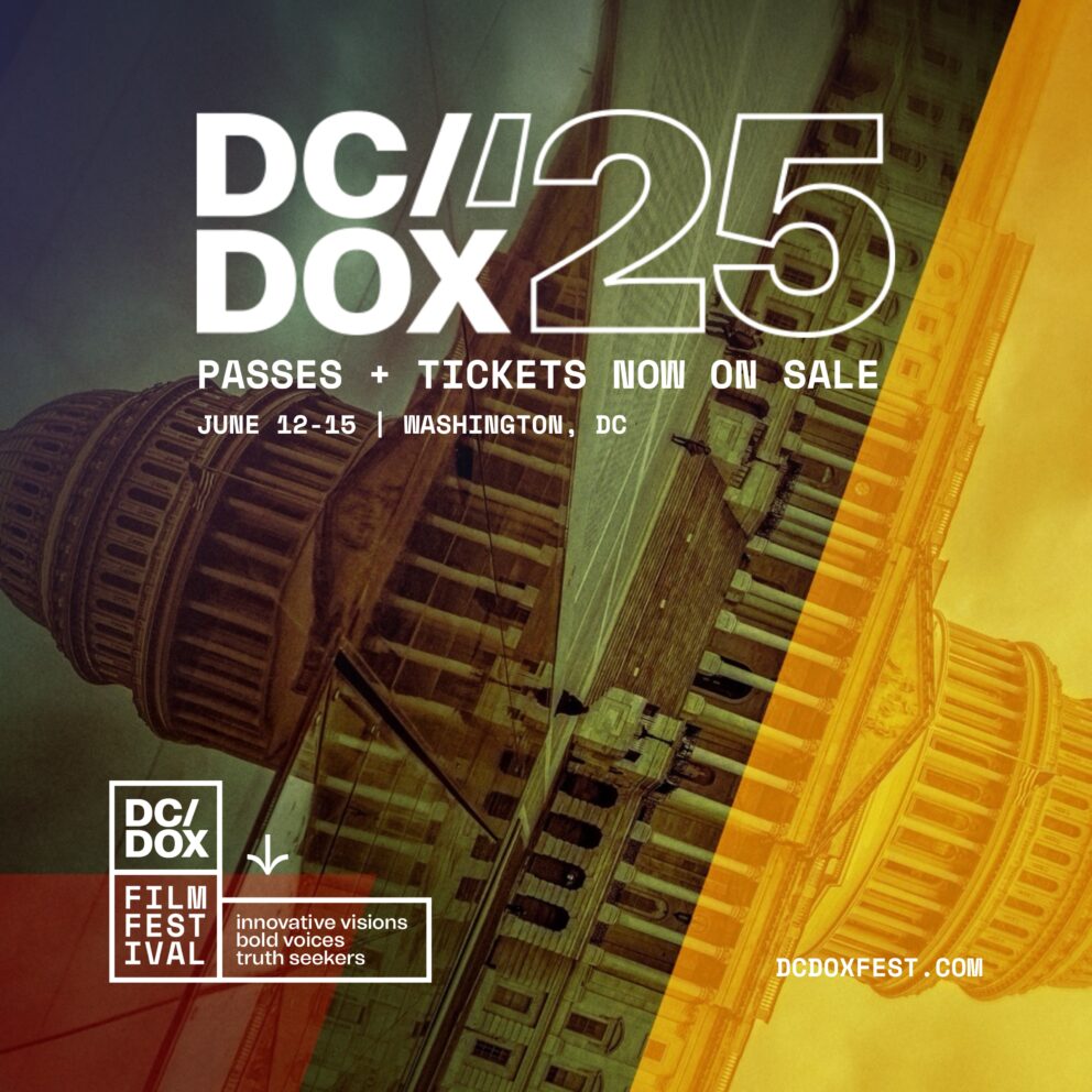 DC/DOX 3rd Annual Documentary Film Festival - HumanitiesDC